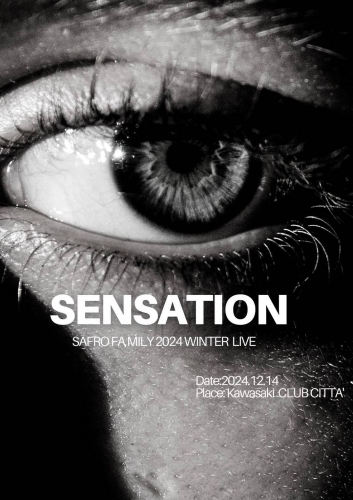 今日のイベント【12月14日】SAfro FAmily 2024 Winter Live 「SENSATION」 - ゆいねっと川崎